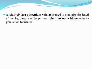 Inoculum build up for fermentation | PPTX