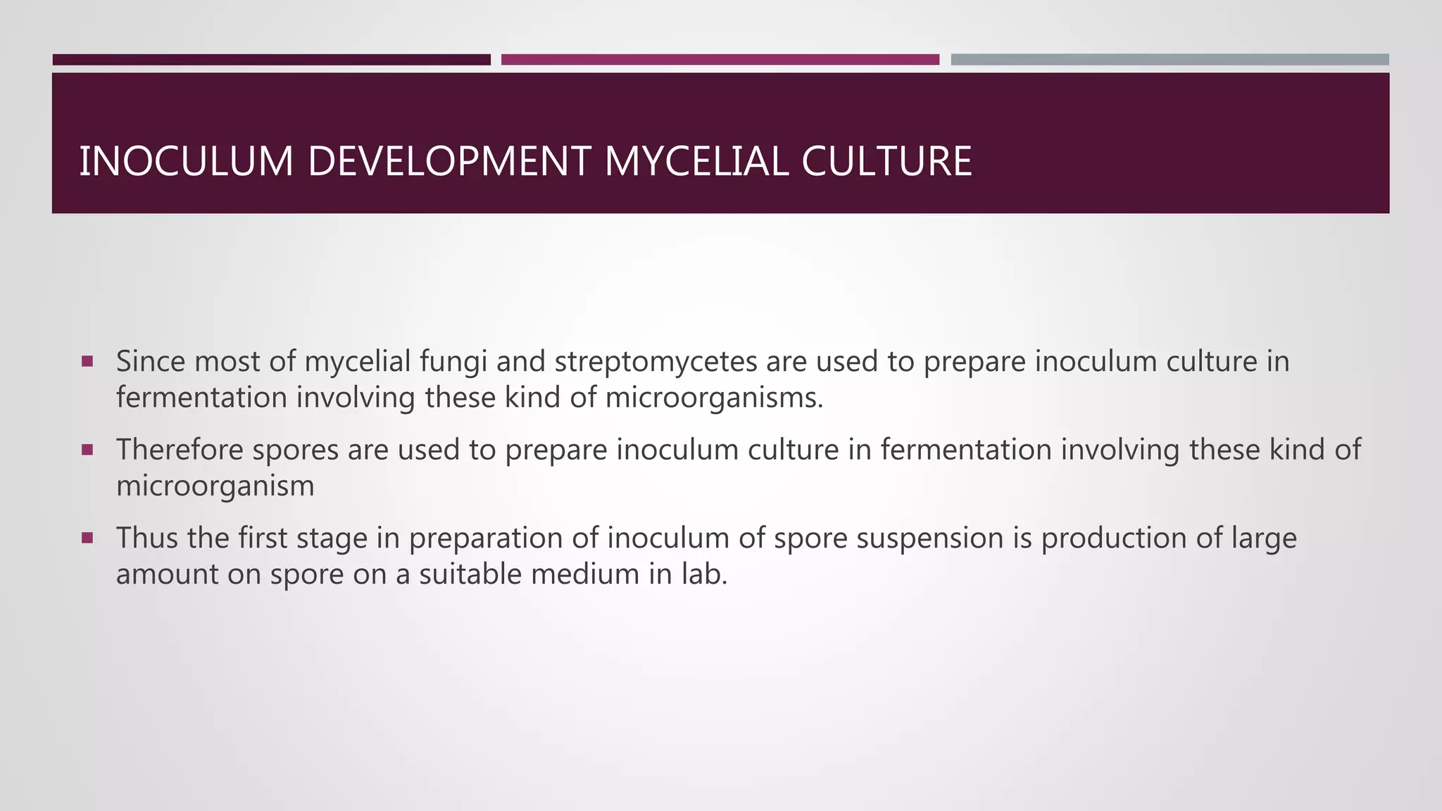 Inoculum development.pptx