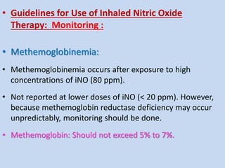 Inhaled Nitric Oxide (iNO) in Newborns - Dr Padmesh - Neonatology | PPTX