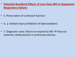 Inhaled Nitric Oxide (iNO) in Newborns - Dr Padmesh - Neonatology | PPTX