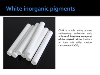Inoganic pigments lecture Powerpoint Presentation Notes | PDF
