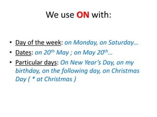 In, on, at prepositions of time | PPSX