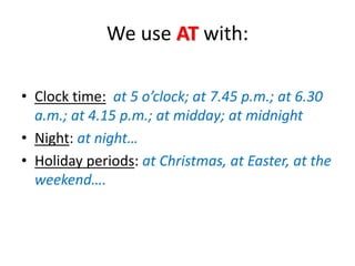 In, on, at prepositions of time | PPSX