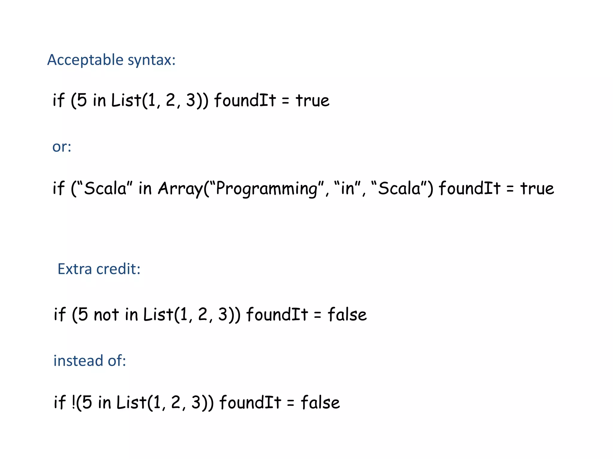 Implementing IN operator in Scala | PPT