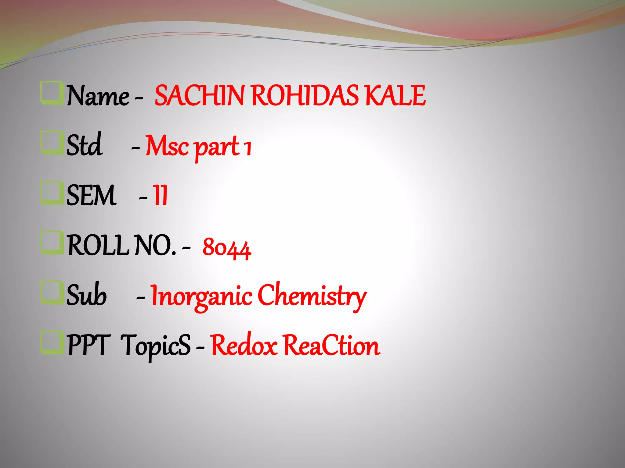 REDOX REACTION : inner & outer sphere Complimentary & non-complimentary ...