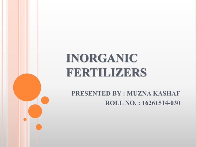 Inorganic fertilizers aqua ppt | PPTX | Agriculture | Industries