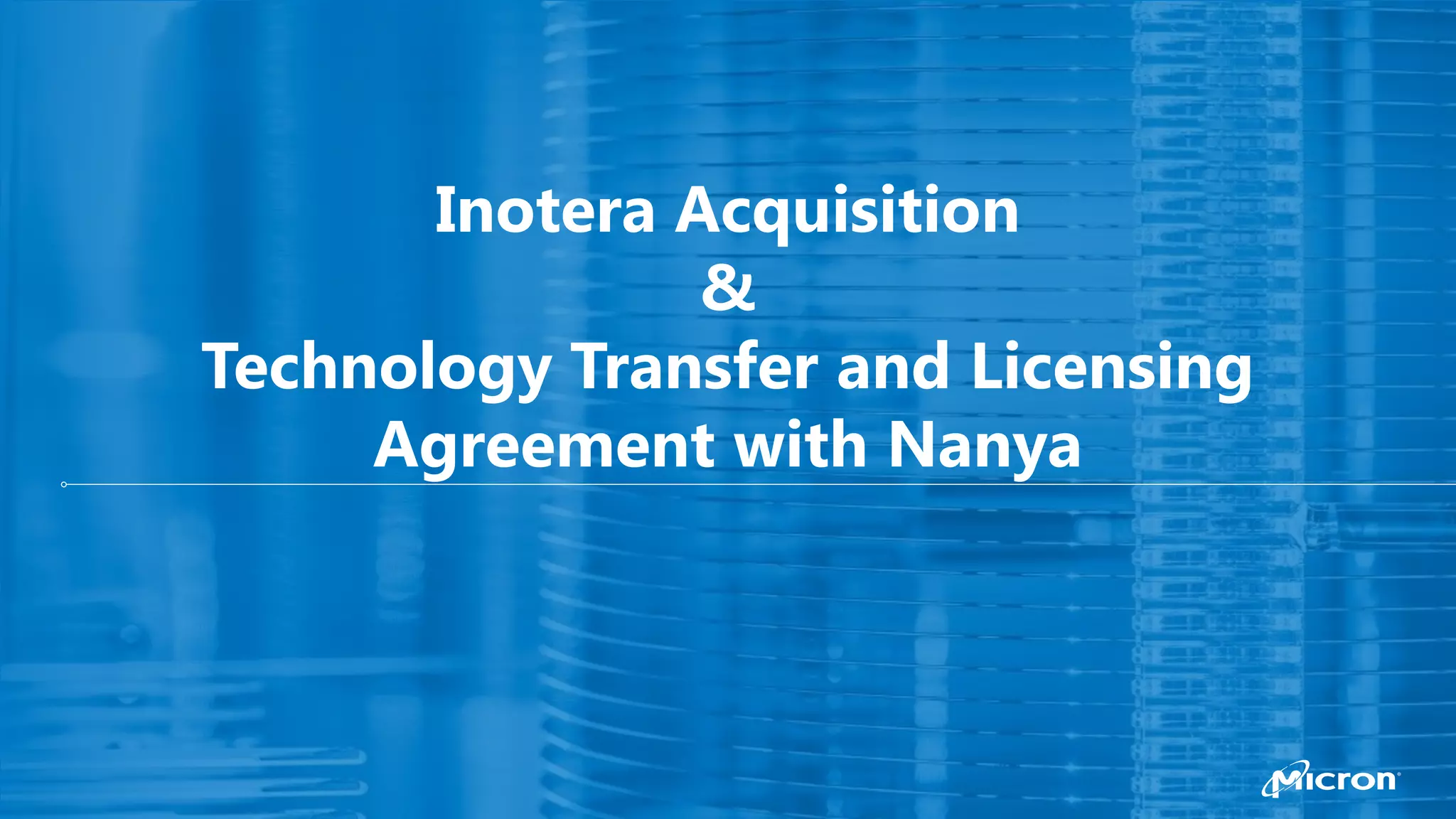 Inotera acquisition investor_presentation | PDF | Business Accounting ...
