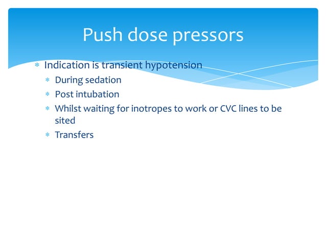 Ionotropes and vasopressor use in the ED | PPTX | First Aid | Injuries
