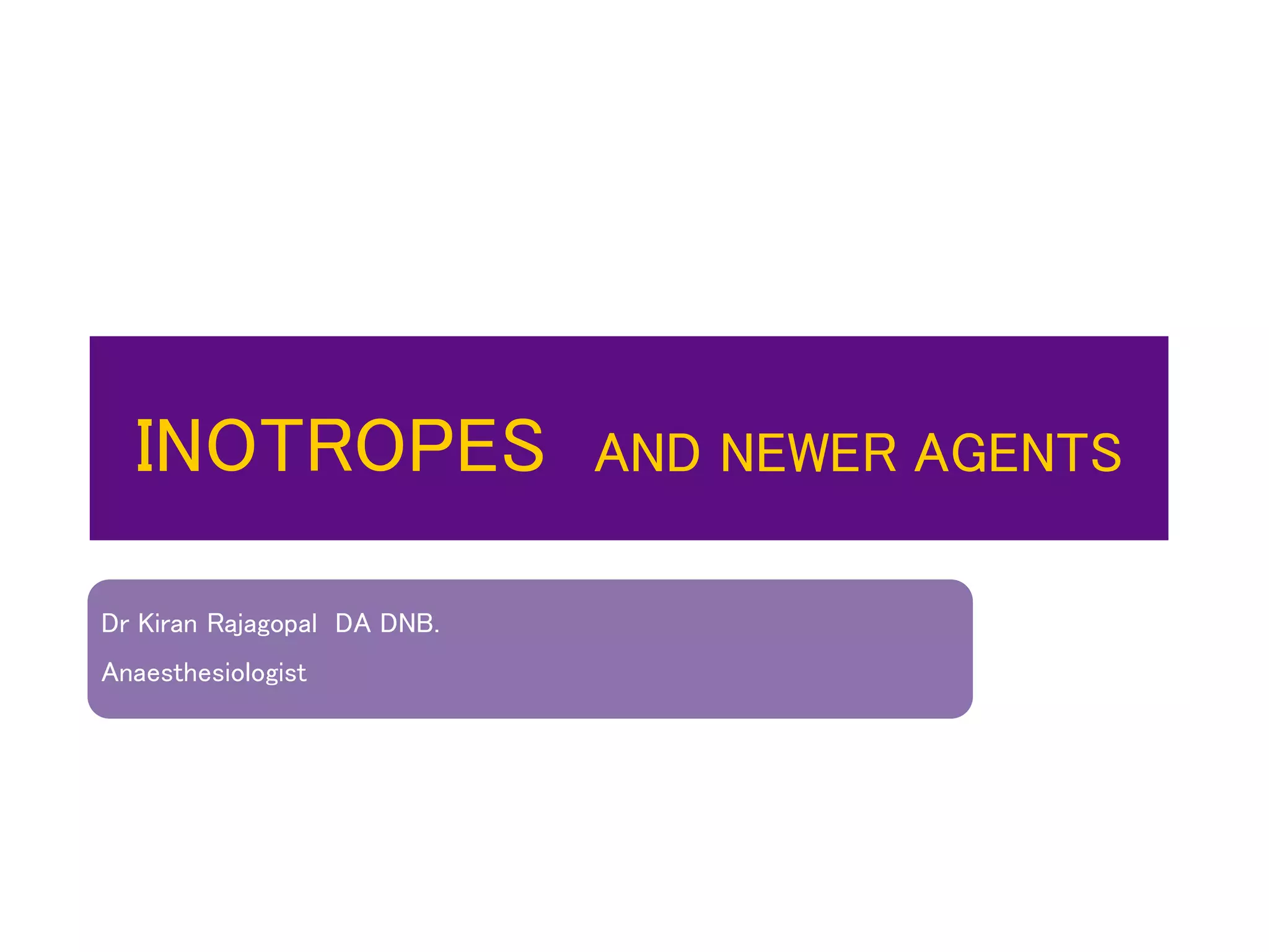 Inotropes | PPTX