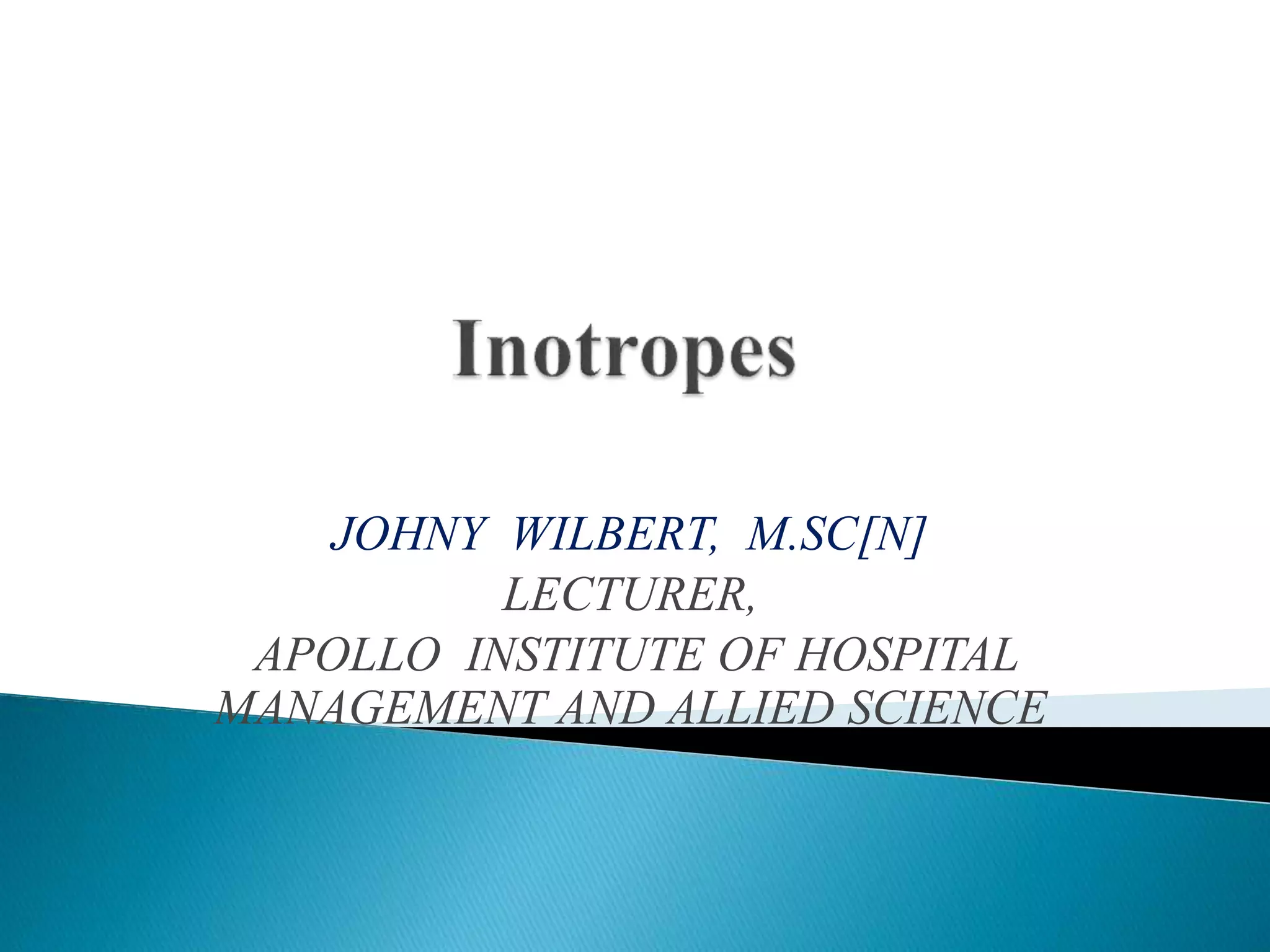 Inotropes | PPTX