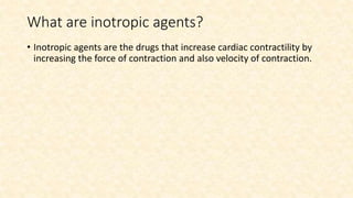Inotropic agents | PPTX