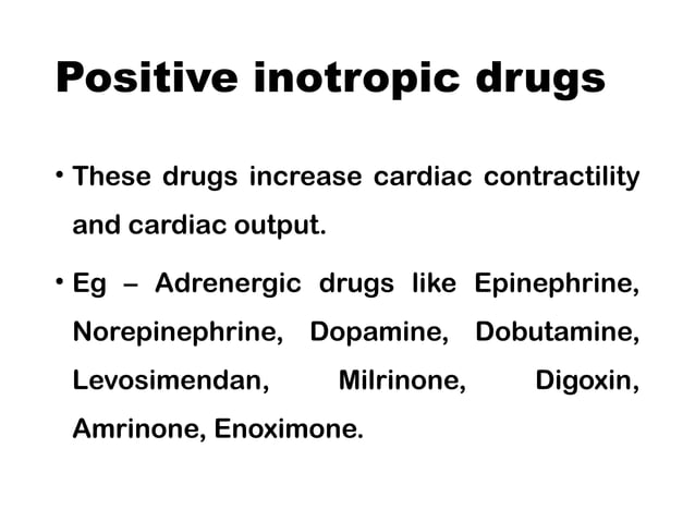Cardiac Amplifiers: A Deep Dive into Inotropes | PPTX