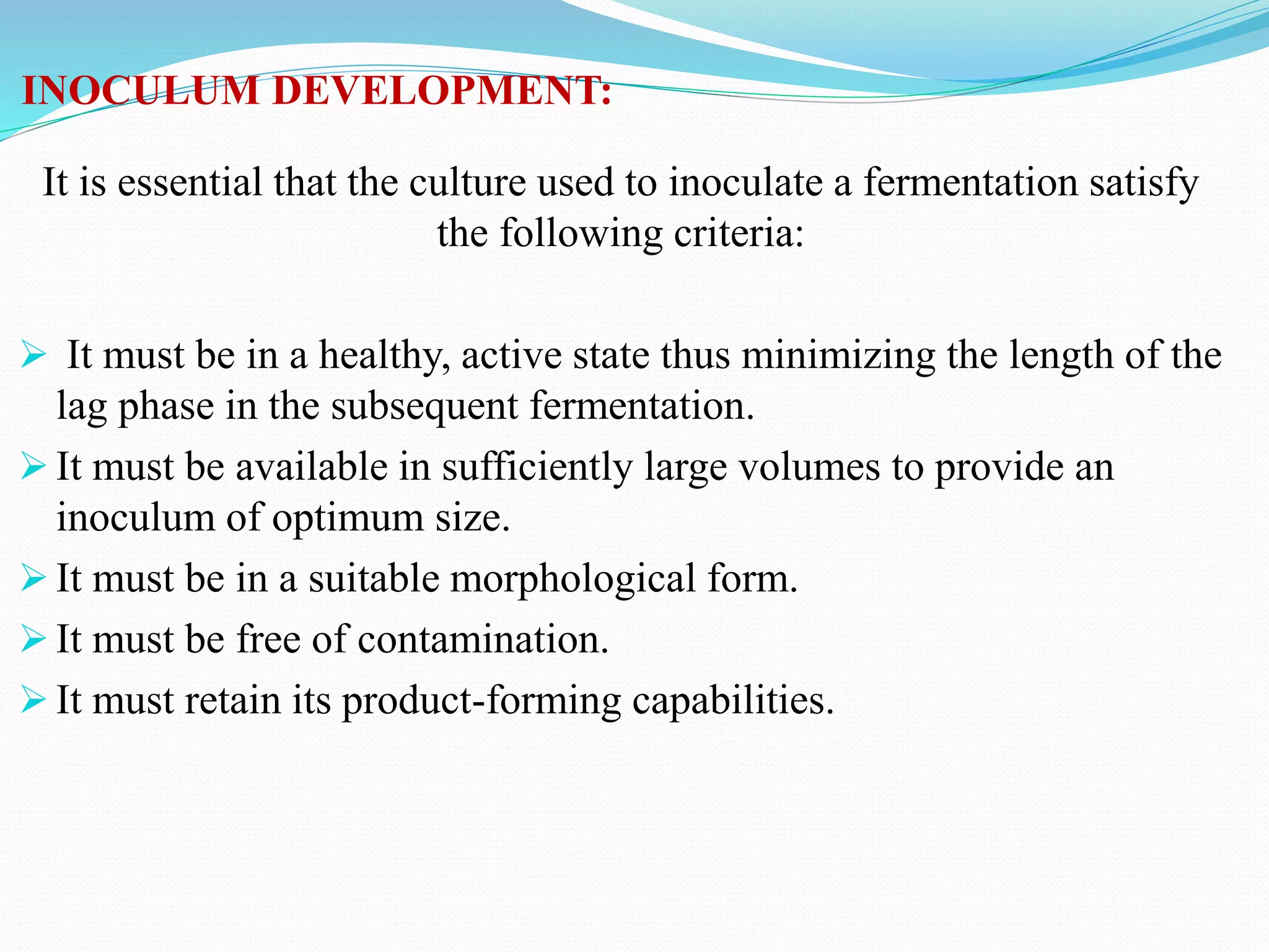 Types of fermentation and Inoculam build up | PPTX