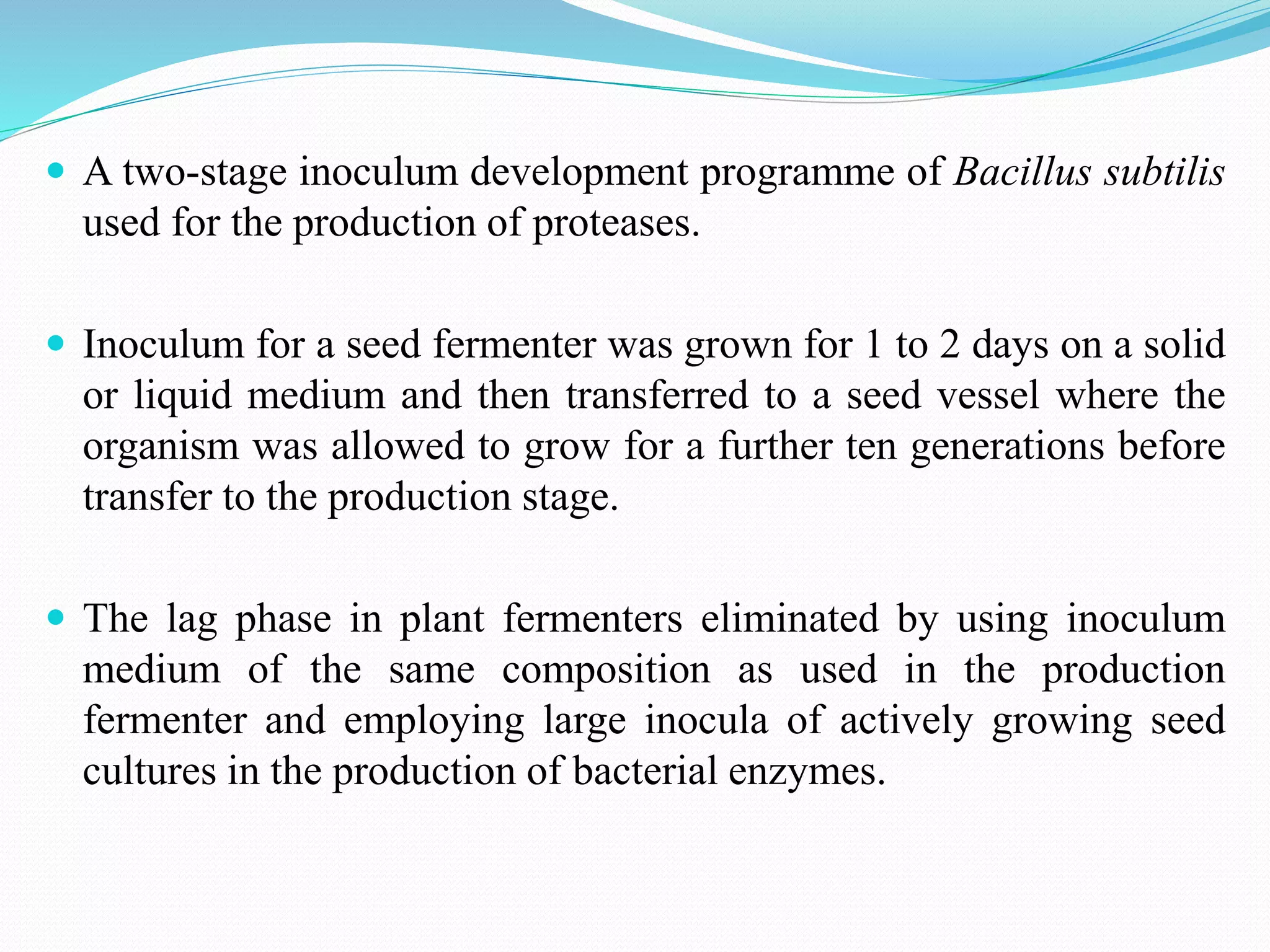 Types of fermentation and Inoculam build up | PPTX