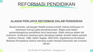 PPT INOVASI DAN REFORMASI PENDIDIKAN | PPTX