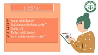 Inovasi pertanian berbasis aplikasi habibi garden | PPTX