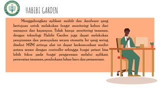 Inovasi pertanian berbasis aplikasi habibi garden | PPTX