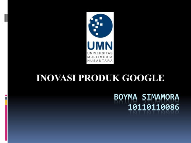 Inovasi Produk Google | PPTX