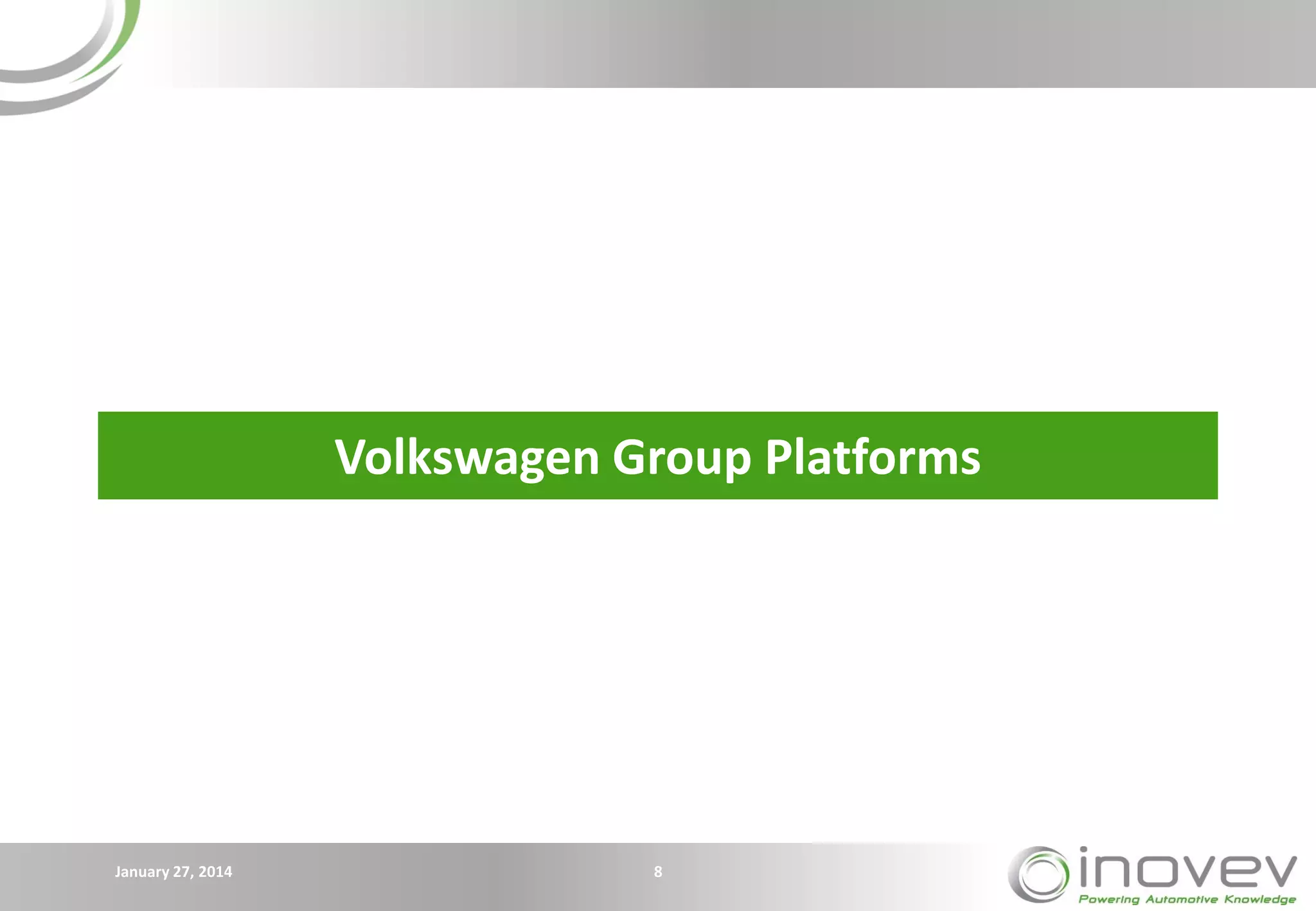 The Automotive Modular Design - Volkswagen group platform strategy ...