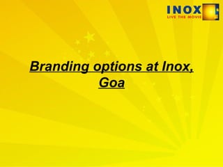Inox movie India's favourite multiplex chain | PPT