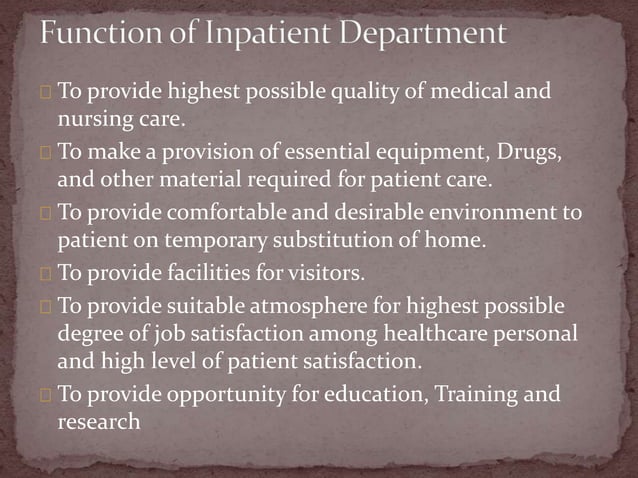 Inpatient Services- Introduction, Planning and Designing | PPTX
