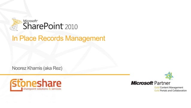 SharePoint 2010 In Place Records Management | PPTX