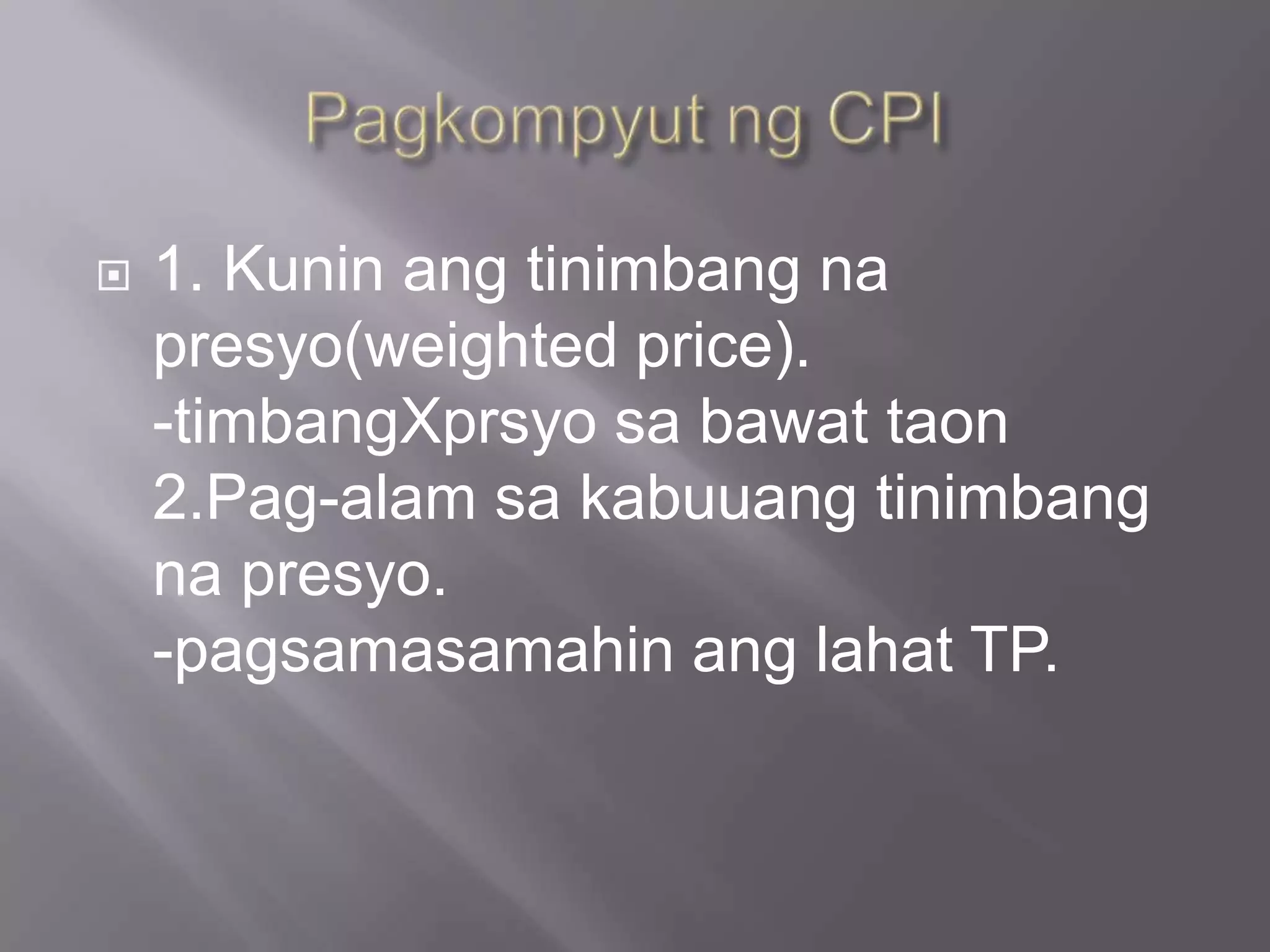 Inplation and cpi(ppt) 3rd q | PPTX