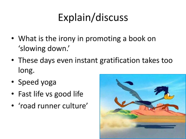 In Praise of Slowness - Summary and Conversation Lesson | PPTX