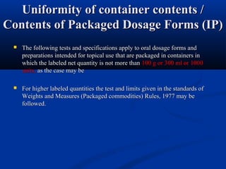Inprocess as per usp ip bp liquid dosage forms | PPT