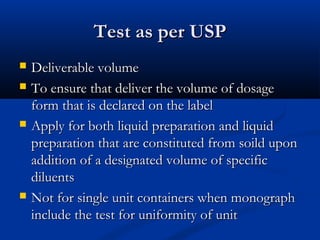 Inprocess as per usp ip bp liquid dosage forms | PPT