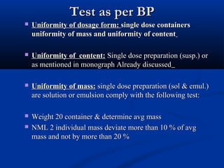 Inprocess as per usp ip bp liquid dosage forms | PPT