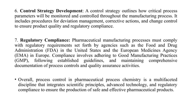 In process control , validation of large scale process and Case Studies ...