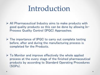 In process & finished products quality control test for pharmaceuticals ...