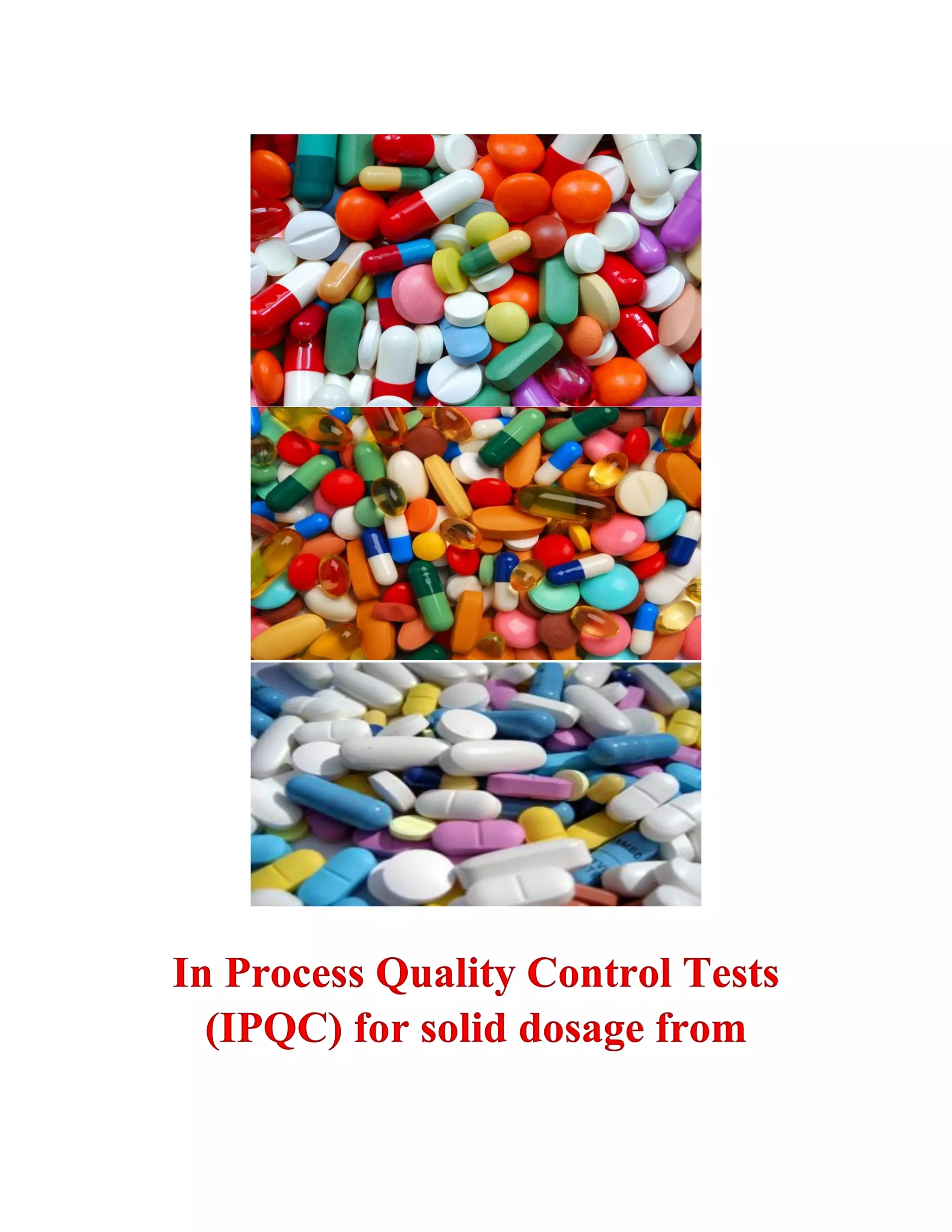 In Process Quality Control Tests (IPQC) for Solid Dosage From | PDF