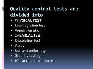 In process stability control test for capsule | PPTX