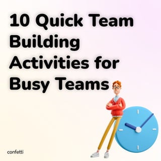 Quick Team Building Activities for Busy Teams | PDF