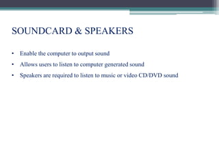 INPUT,OUTPUT AND STORAGE DEVICES | PPTX