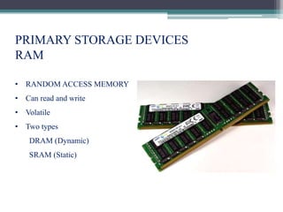 INPUT,OUTPUT AND STORAGE DEVICES | PPTX