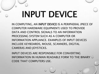 Input devices of a computer | PPT