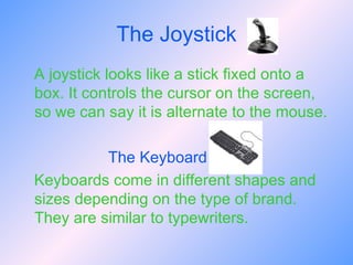 Input and Output Devices. | PPT