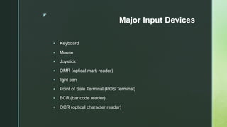 In C ++ understanding Input-and-Output-Devices.pptx