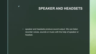 In C ++ understanding Input-and-Output-Devices.pptx