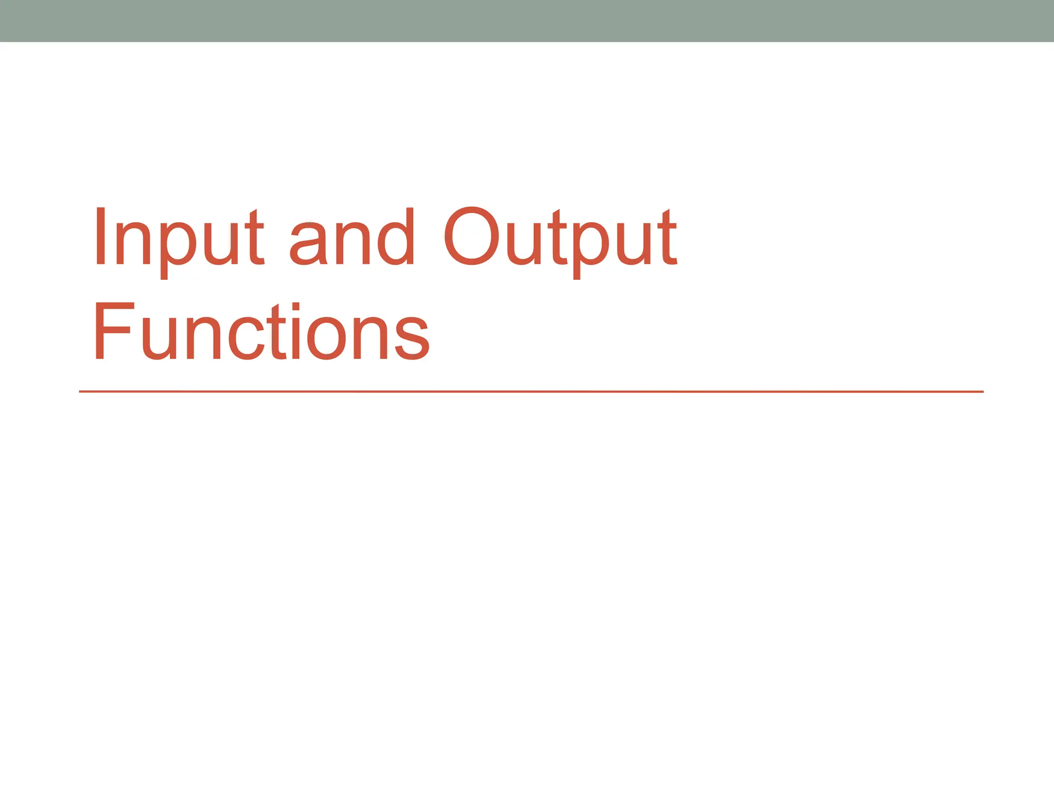 input/output function presentation.pptx. | PPT | Programming Languages ... input/output function presentation.pptx. | PPT | Programming Languages ...
