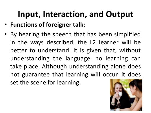 Input Interaction And Output 5