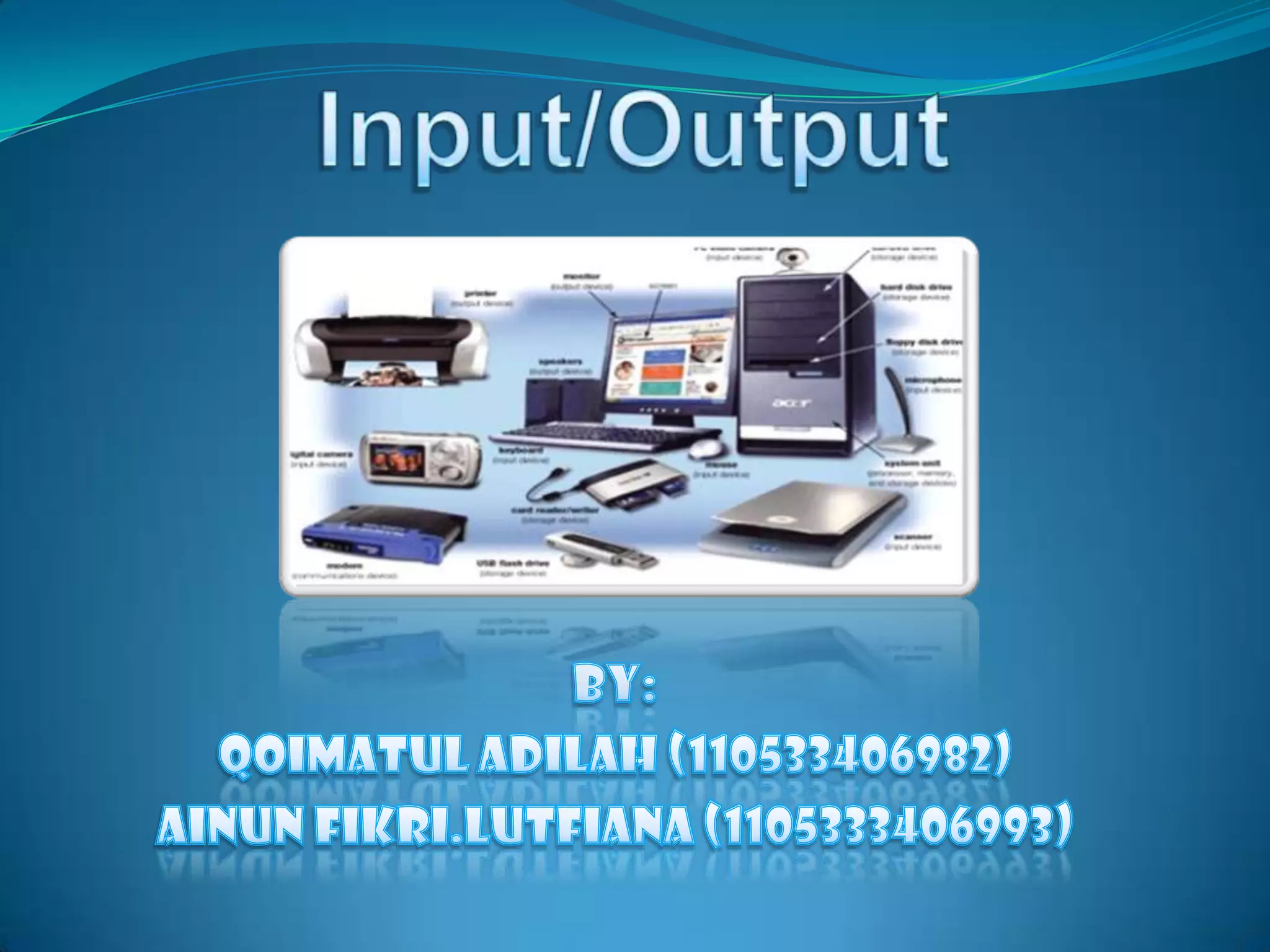 Input output | PPTX