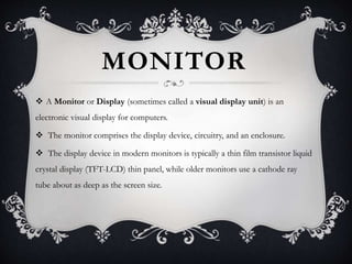basic Input output device presentation | PPTX