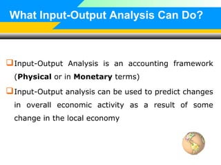 Input output analysis by roni bhowmik | PPT