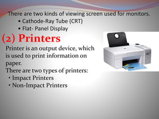 Input and output devices | PPT