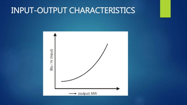 Input output , heat rate characteristics and Incremental cost | PPTX ...