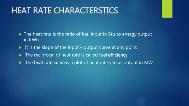 Input output , heat rate characteristics and Incremental cost | PPTX ...